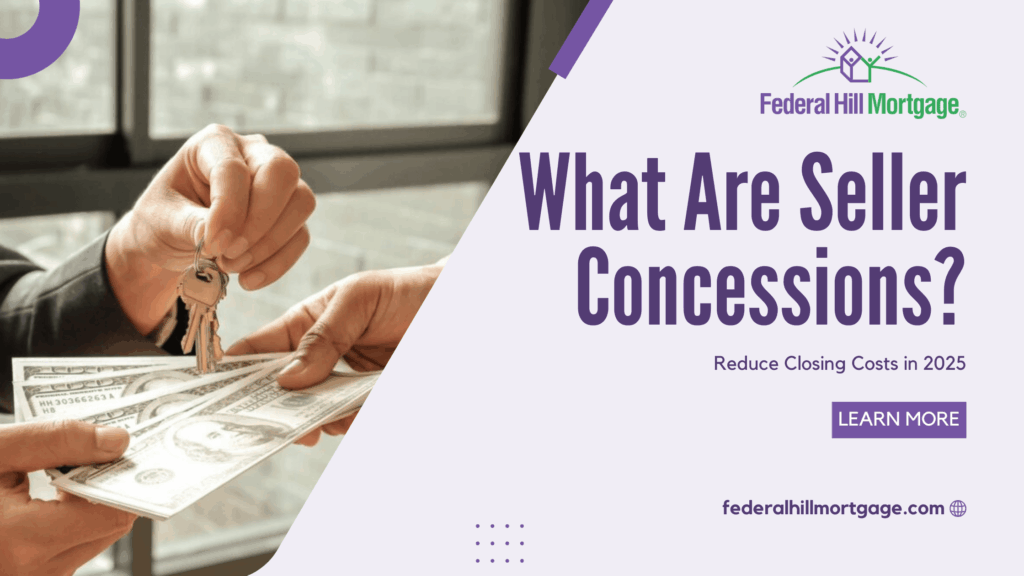 What Are Seller Concessions? Reduce Closing Costs in 2025 | Federal ...