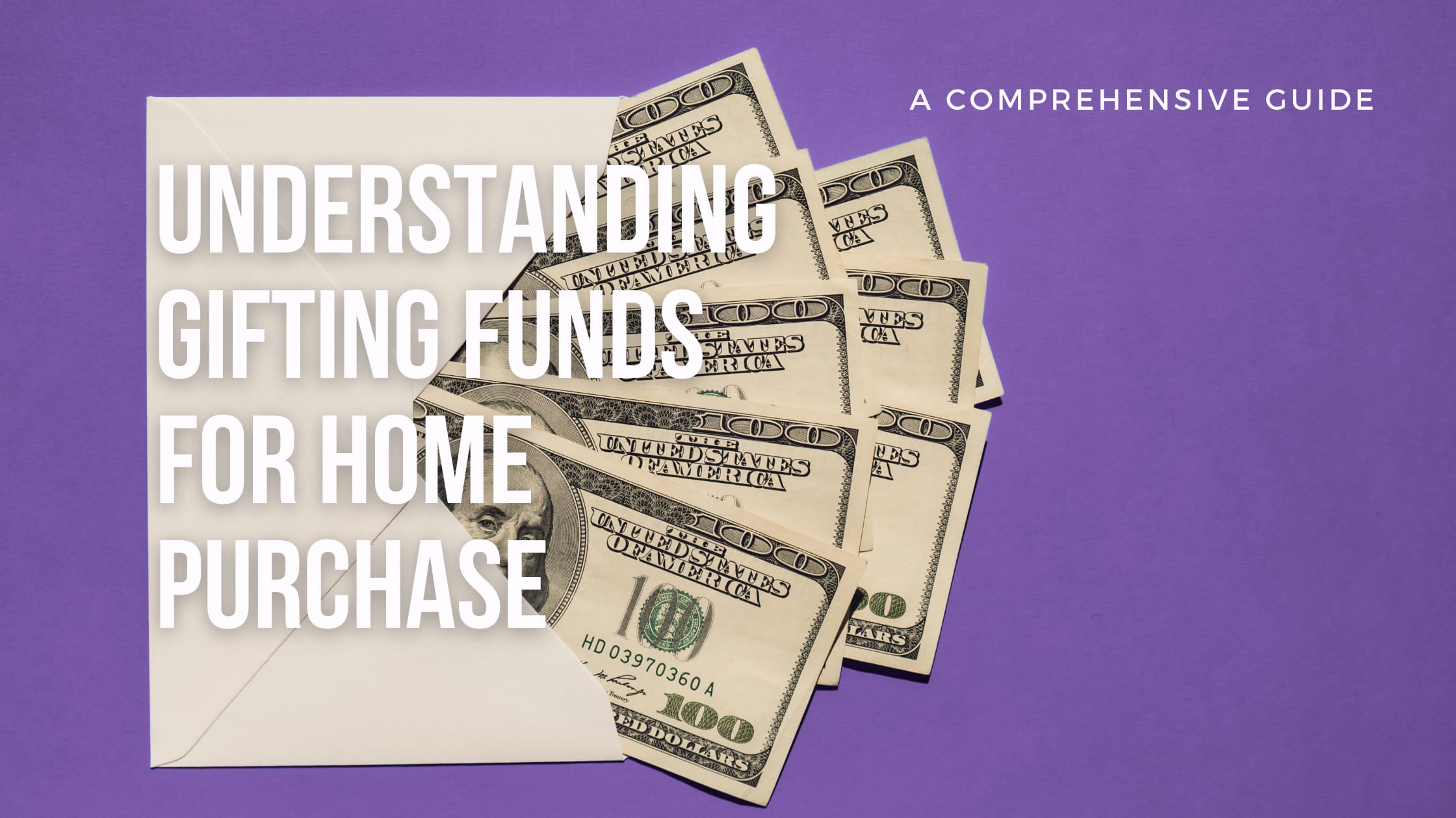 Understanding Gifting Funds for Home Purchase: A Comprehensive Guide ...